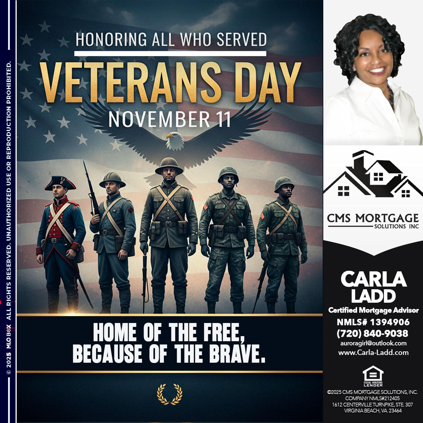 VETERANS DAY - Carla Ladd -Mortgage Loan Originator